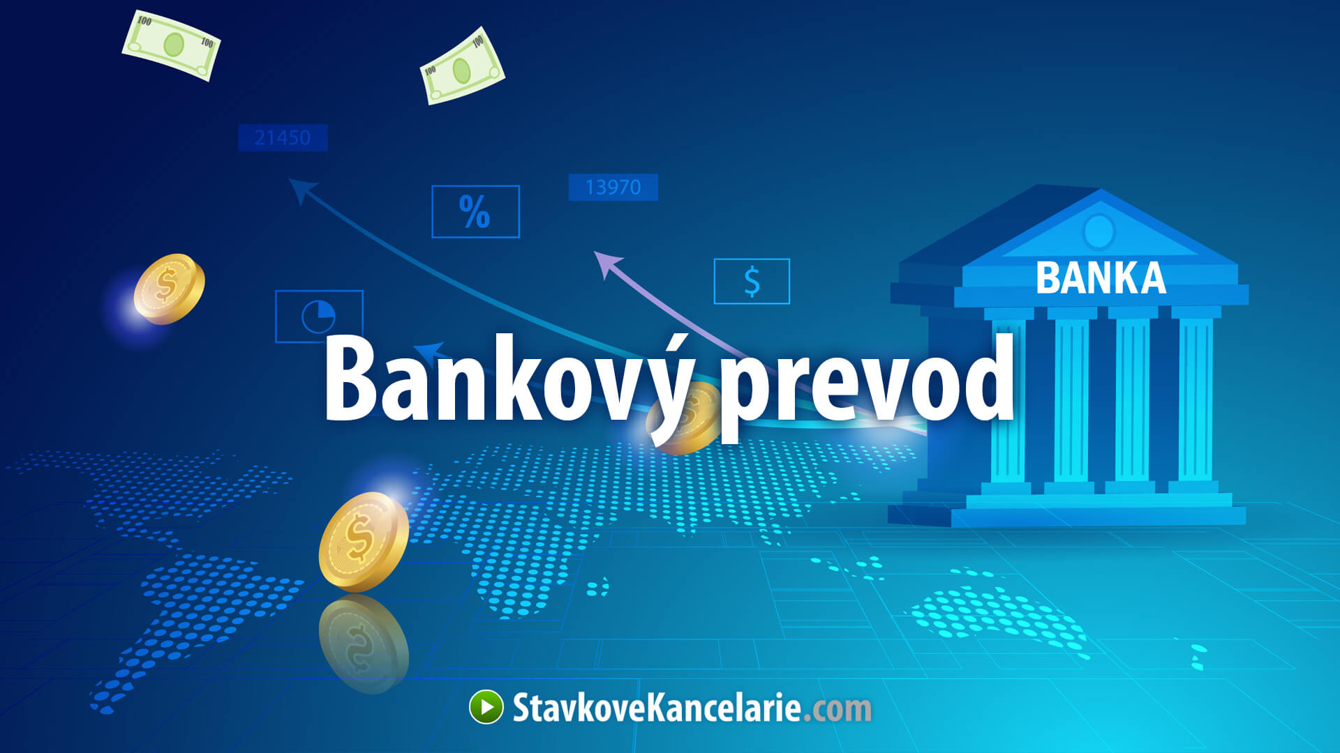 Bankový prevod – druhy, trvanie, poplatky, SWIFT, IBAN, ePlatby